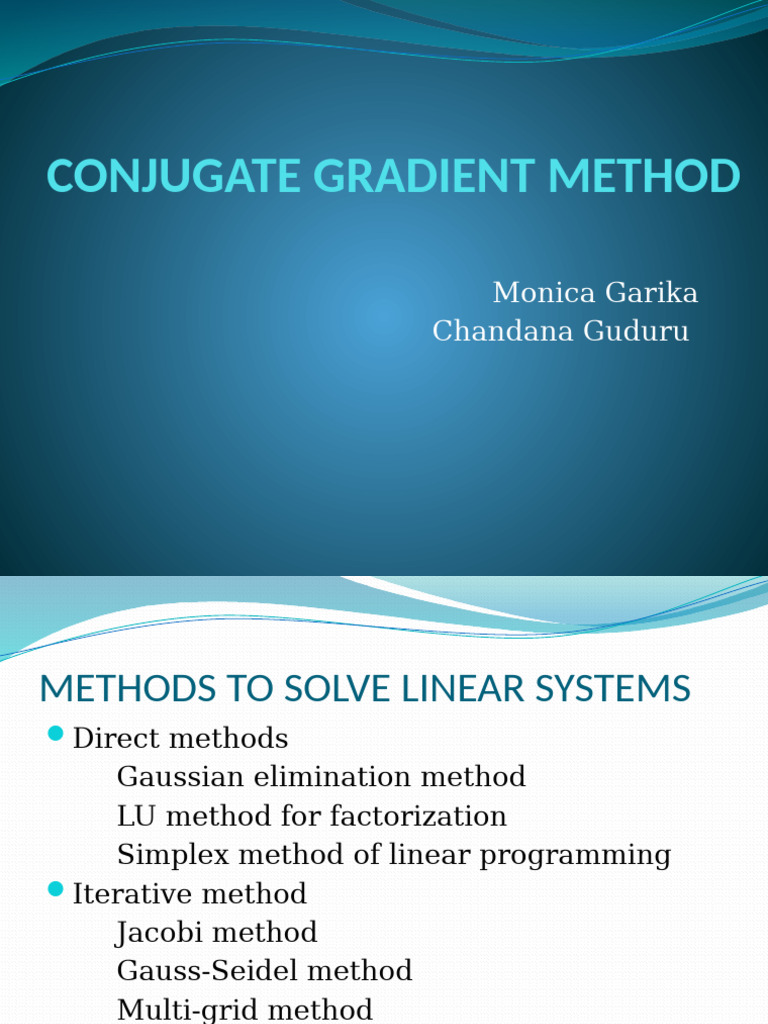Conjugate Gradient Method Explained | PDF | System Of Linear Equations | Matrix (Mathematics)