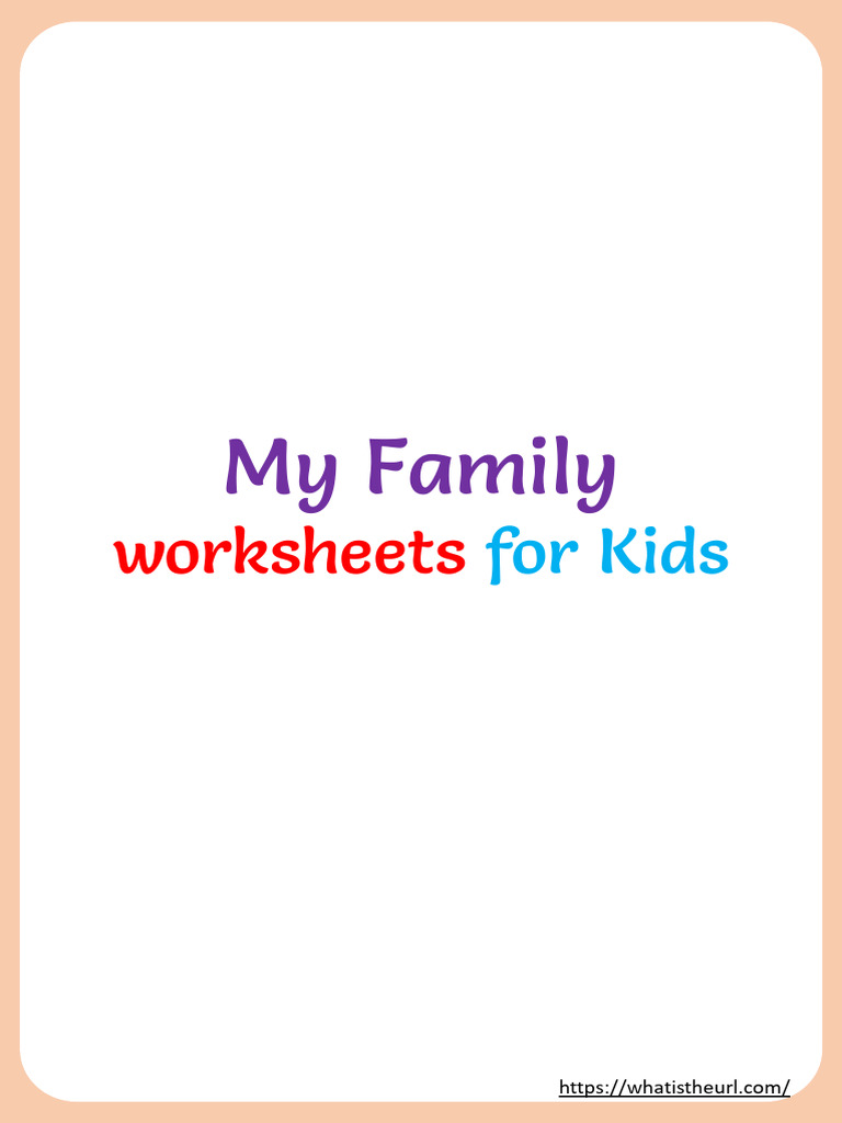 Family Worksheets for Kids | PDF