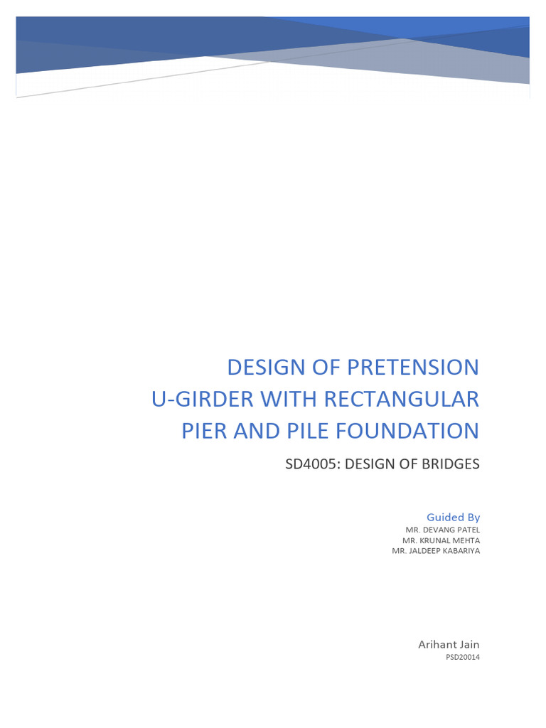 Arihant Jain - PSD200164 - Report | PDF | Prestressed Concrete ...