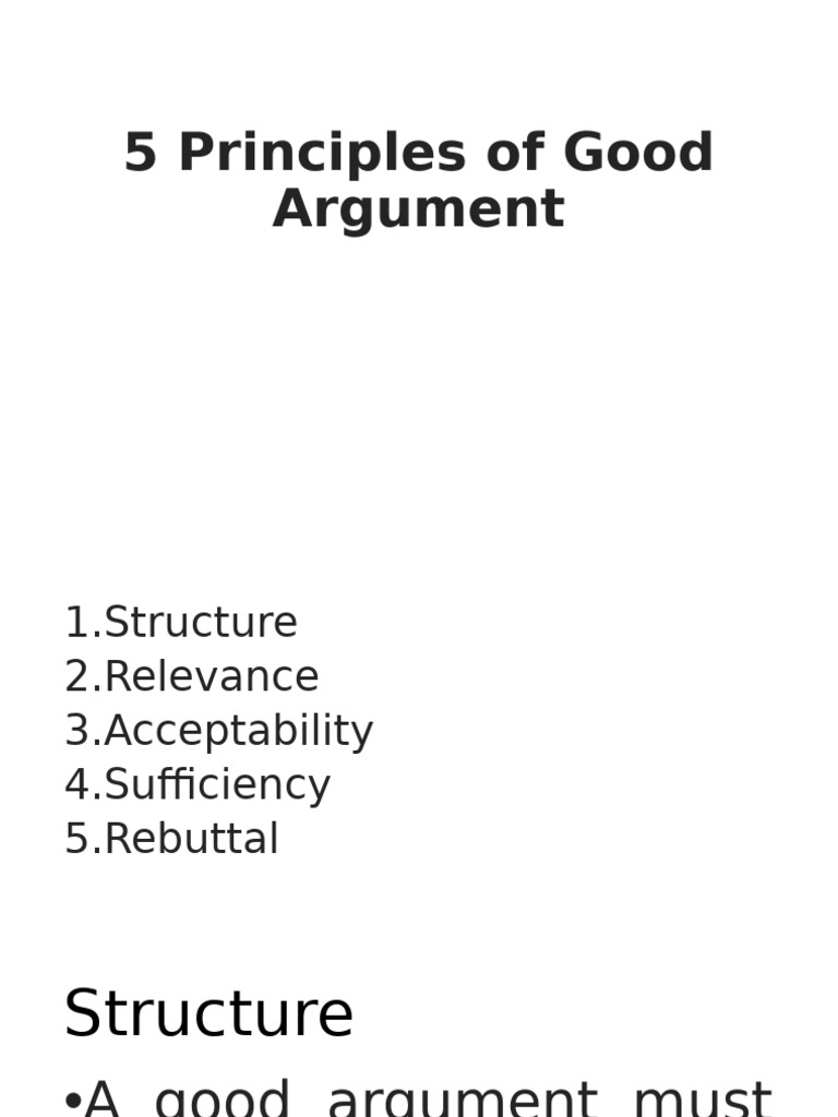 5 Principles of a Good Argument | PDF