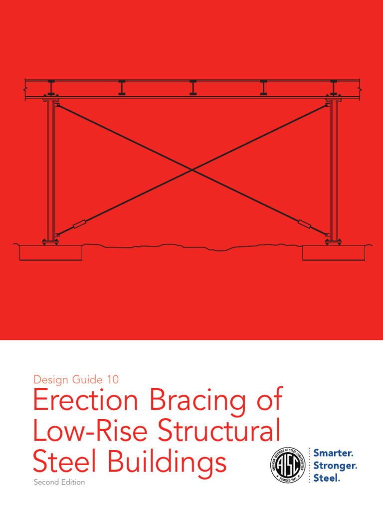 AISC Design Guide 10 Erection Bracing of Low Rise Structural Steel Full | PDF | Beam (Structure ...