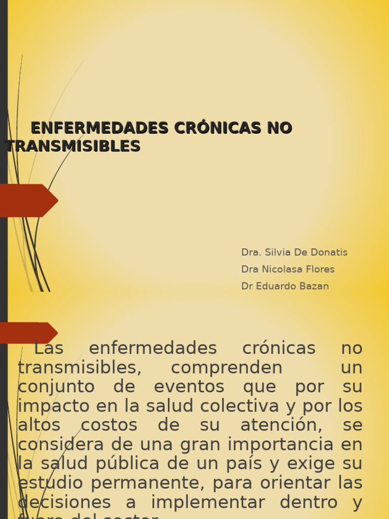 Enfermedades No Transmisibles | PDF | Las enfermedades no transmisibles | Condicion cronica