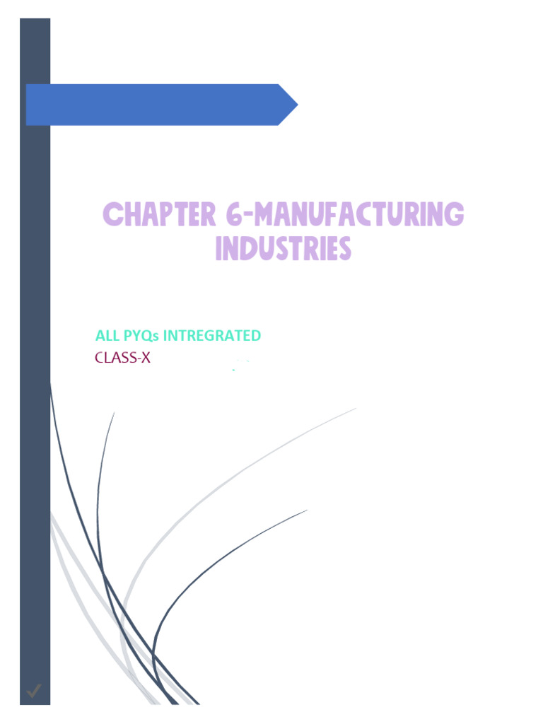 Manufacturing Industries Class 10 | PDF | Pollution | Textiles