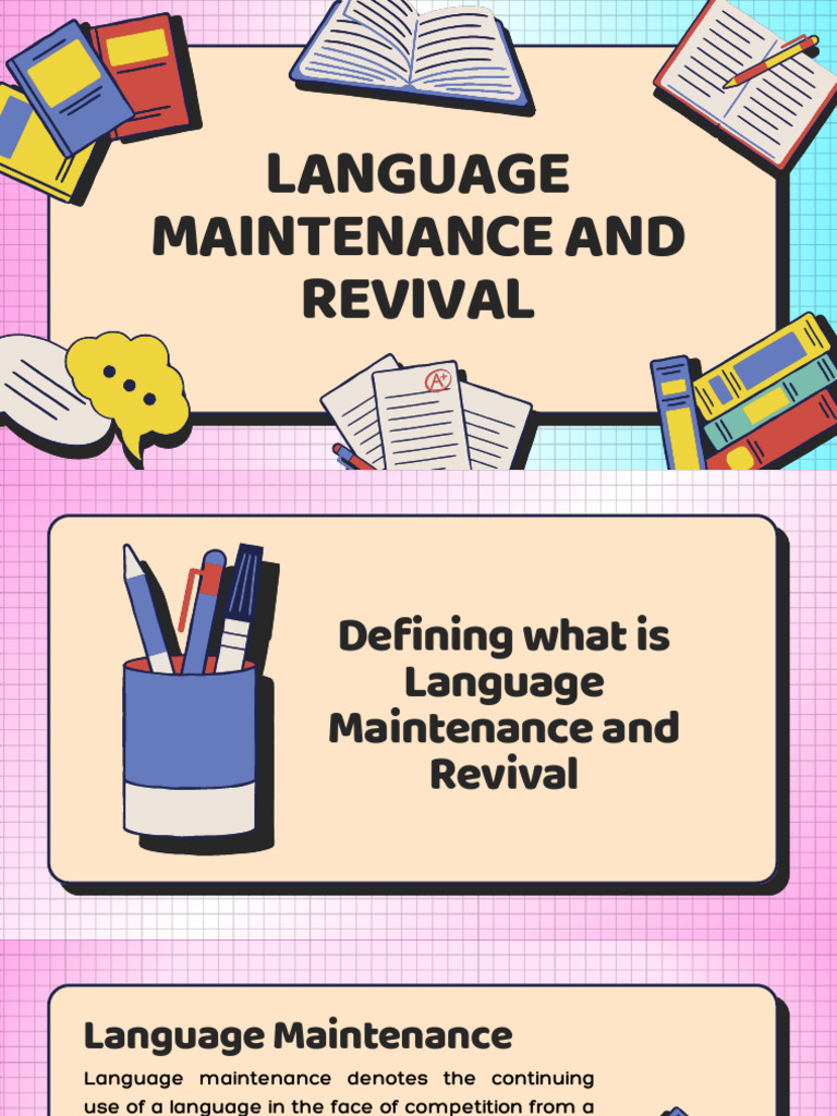 GROUP 3 Language Maintenance and Revival | PDF | Linguistics | Human ...
