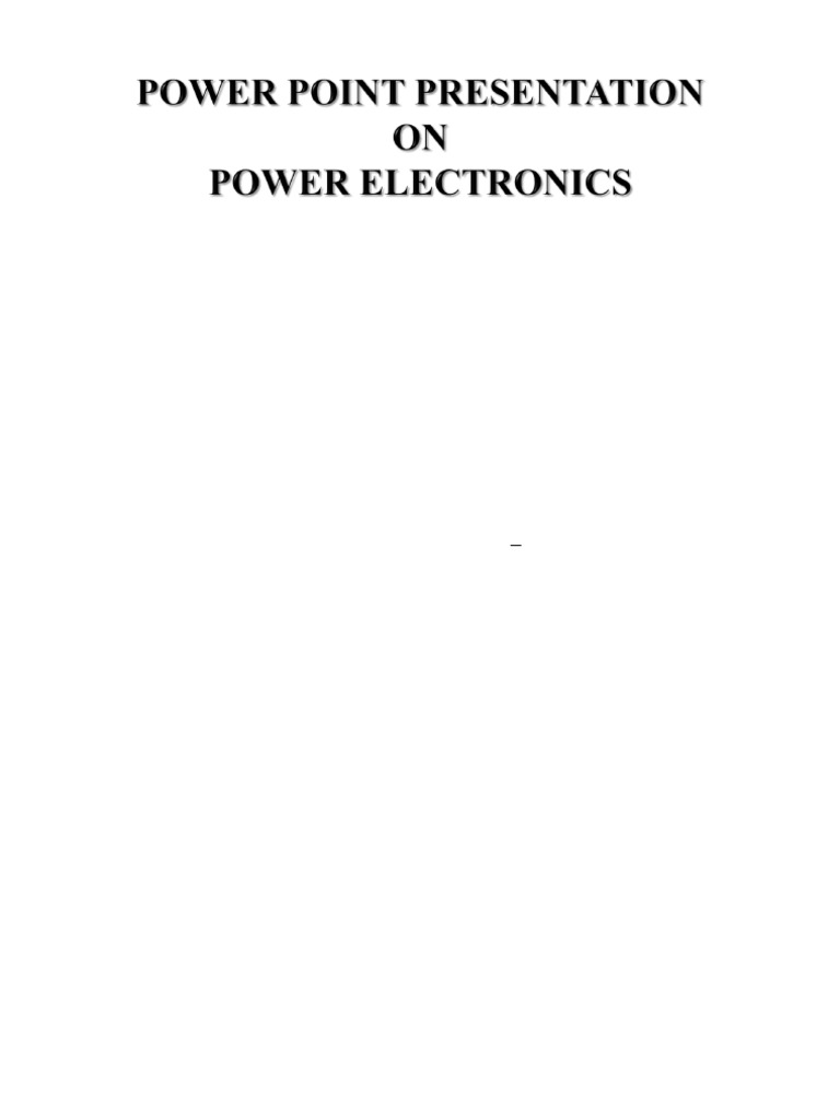 Power Electronics PPT | PDF | Rectifier | Field Effect Transistor