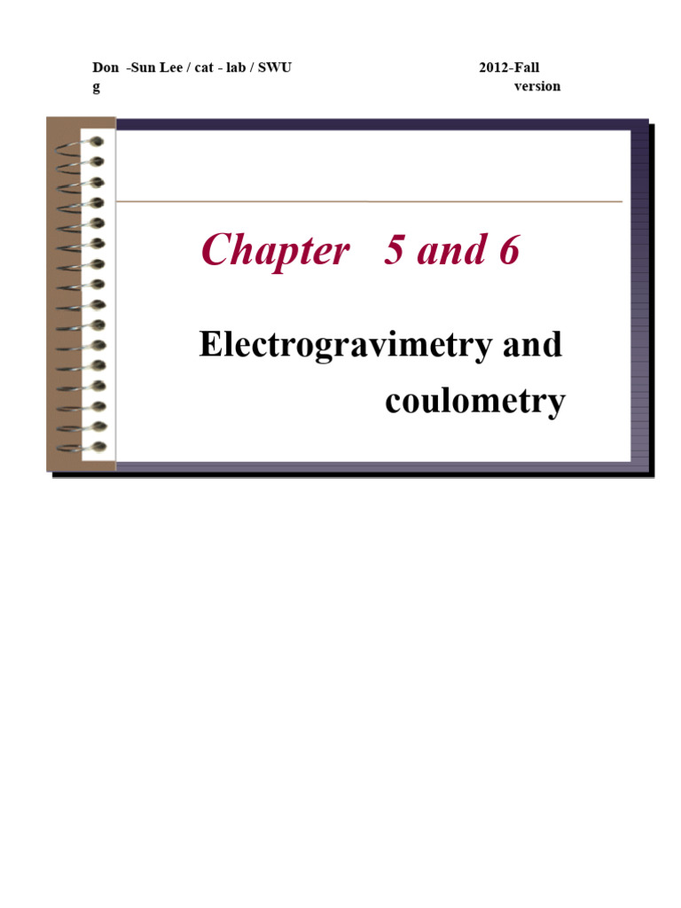 5th and 6th PPT Electrogravimetry and Coulometry Presentation | PDF | Anode | Cathode