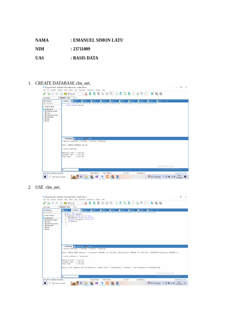 Nama: Emanuel Simon Latu NIM: 23711009 UAS: Basis Data: 1. CREATE DATABASE CBN - Net | PDF ...