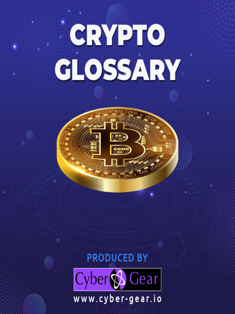 Crypto Glossary | PDF | Cryptocurrency | Bitcoin