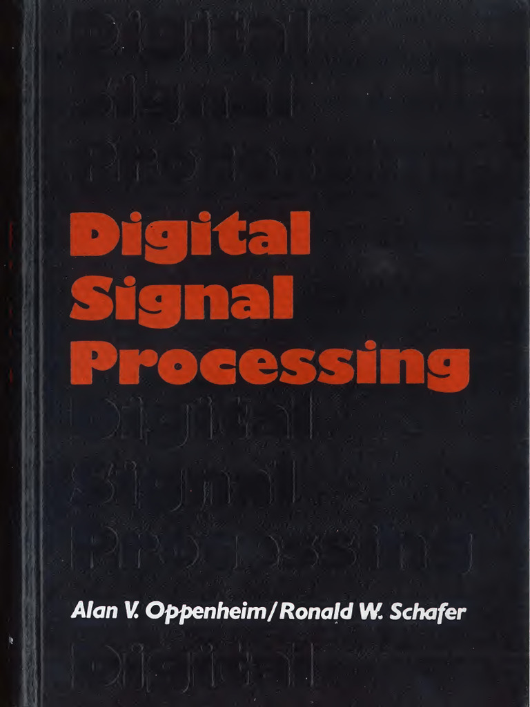 Alan v. Oppenheim, Ronald W. Schafer - Digital Signal Processing (1975, Prentice-Hall) - Libgen ...