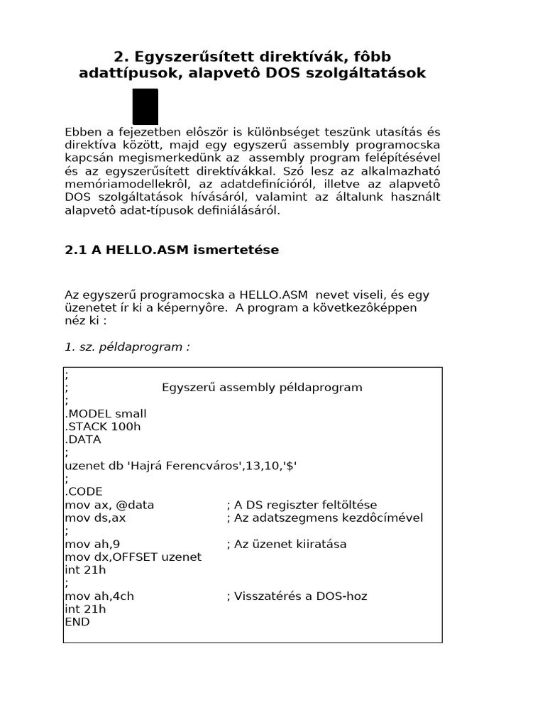 02 - Egyszerűsített Direktívák, Fôbb Adattípusok, Alapvetô DOS ...