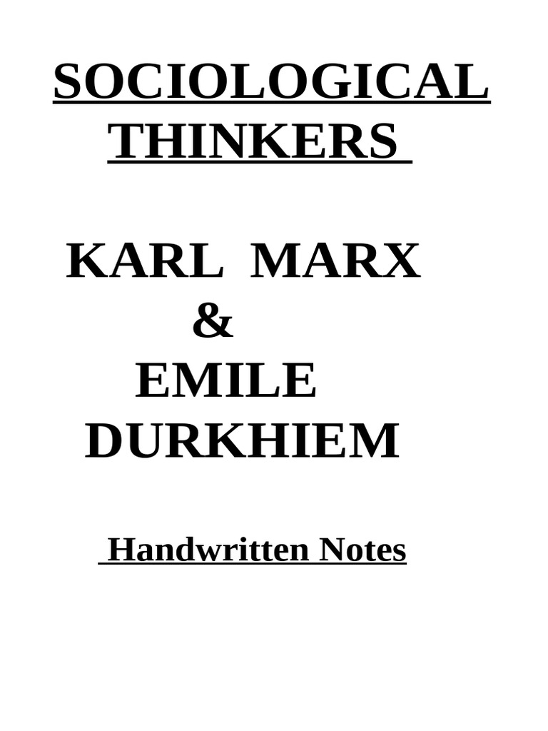 Sociological Thinkers Karl Marx & Emile Durkhiem: Handwritten Notes | PDF