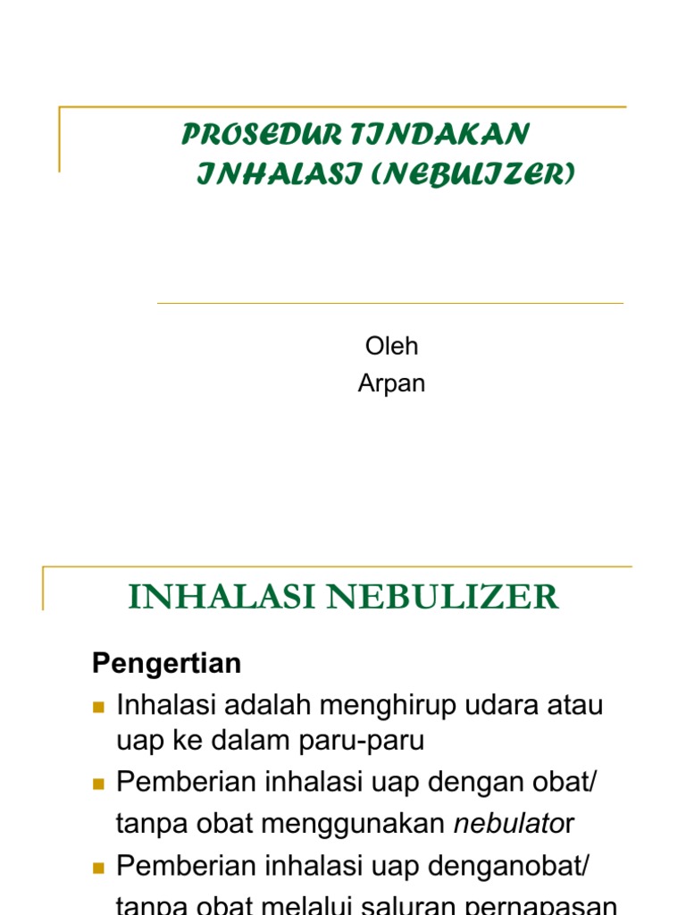 Prosedur Inhalasi (Nebulizer) | PDF