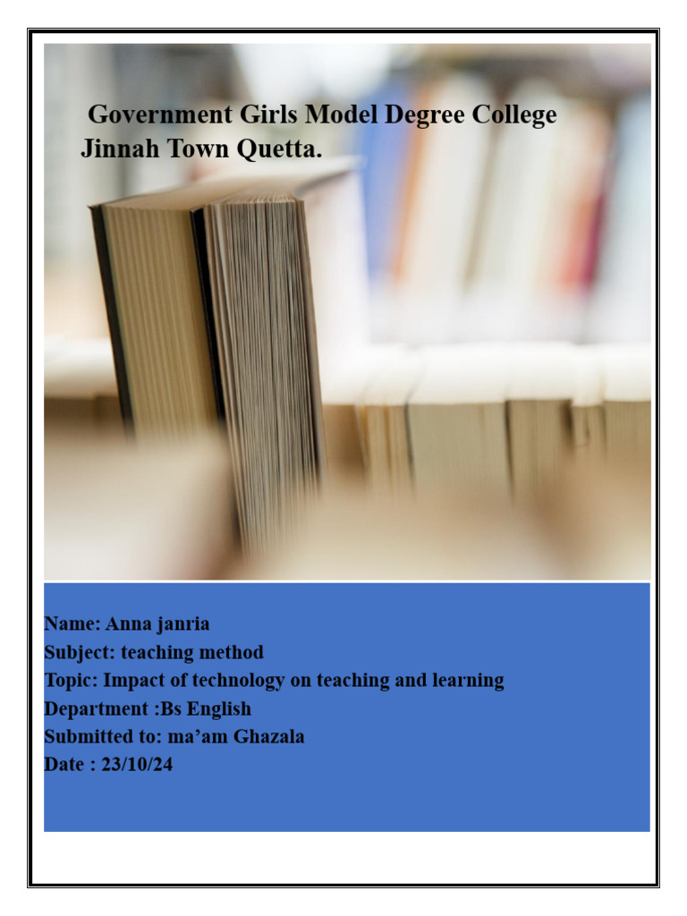 Impact of Technology On Teaching and Learning (AutoRecovered) | PDF