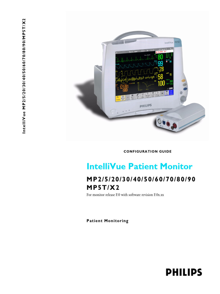 X2 MP2 5 20 30 40 50 60 70 80 90 Patient Monitor Rel. F.0 Configuration ...