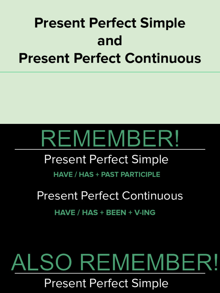 Present Perfect Simple and Present Perfect Continuous | PDF ...