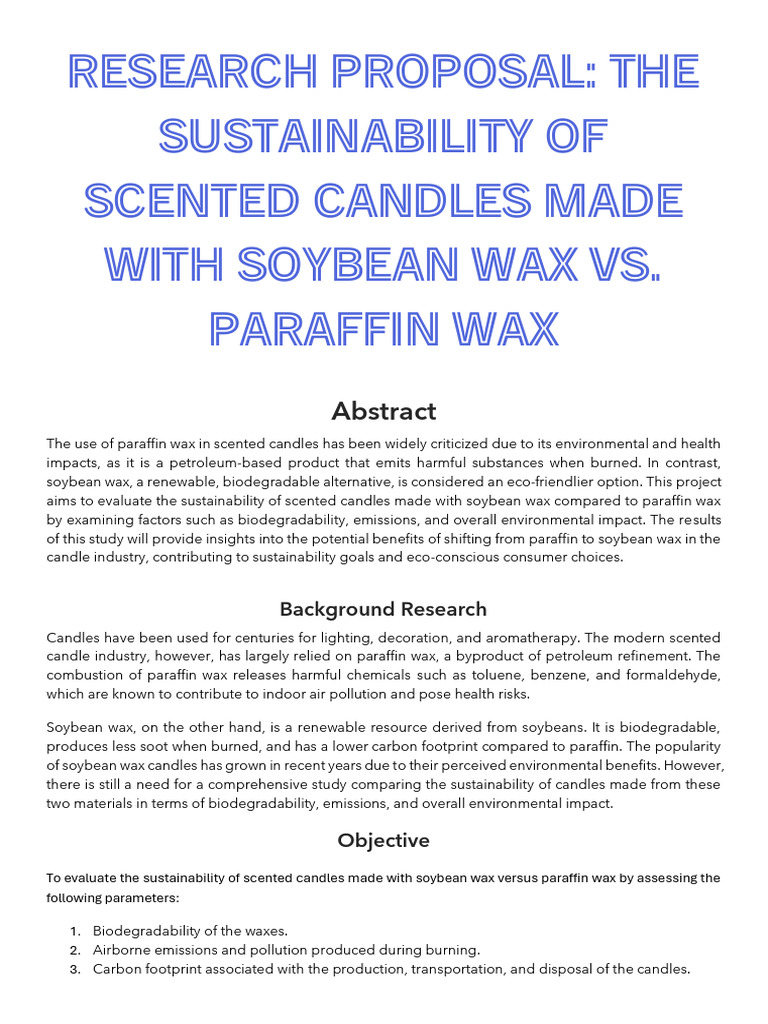 The Sustainability of Scented Candles Made With Soybean Wax vs. Paraffin Wax | PDF | Candle | Wax