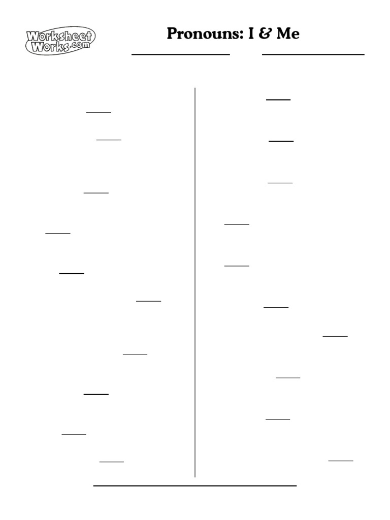 WorksheetWorks Pronouns I Me 1 | PDF