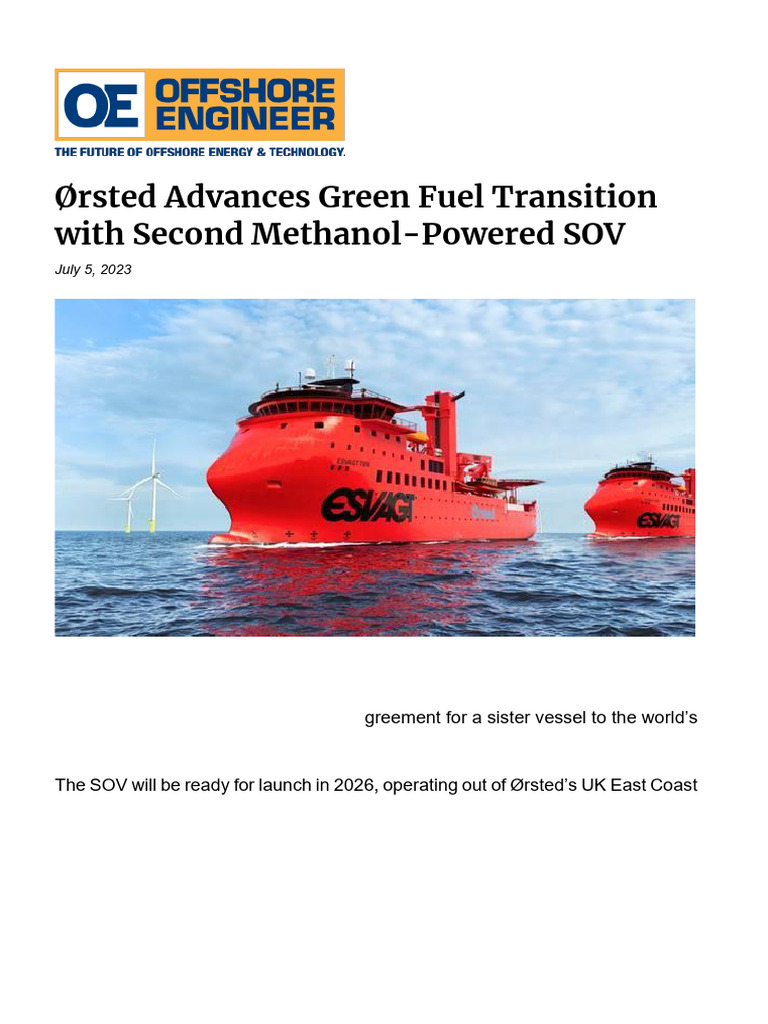 2023 OFFSHORE ENGINEER Orsted advances green fuel transition with second methanol | PDF ...