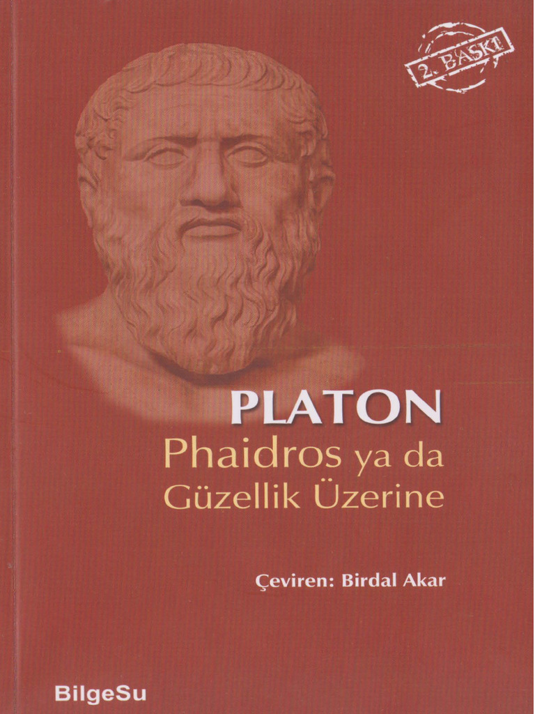 Platon Phaidros Ya Da Güzellik Üzerine BilgeSu Yayınları | PDF