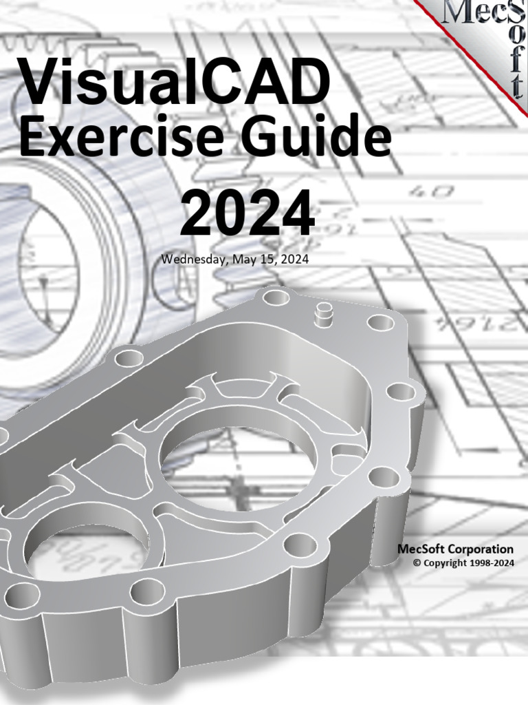 VisualCAD 2024 Exercise Guide | PDF | Computer File | Computer Aided Design