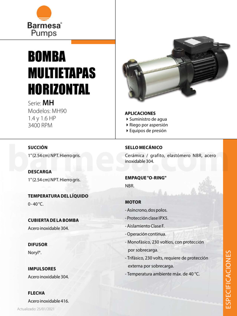 Serie MH-90, Multi Etapa Horizontal de 1.6 HP | PDF