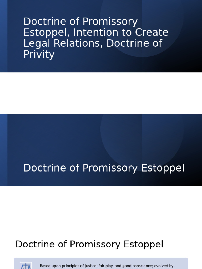Promissory Estoppel, Intention & Privity | PDF | Estoppel | Consideration