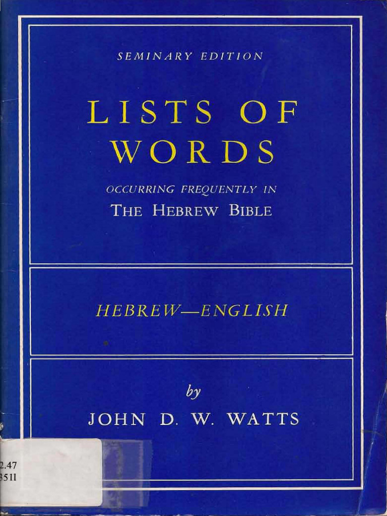 John D. Watts - Lists of Words Occurring Frequently in The Hebrew Bible - (English and Hebrew ...
