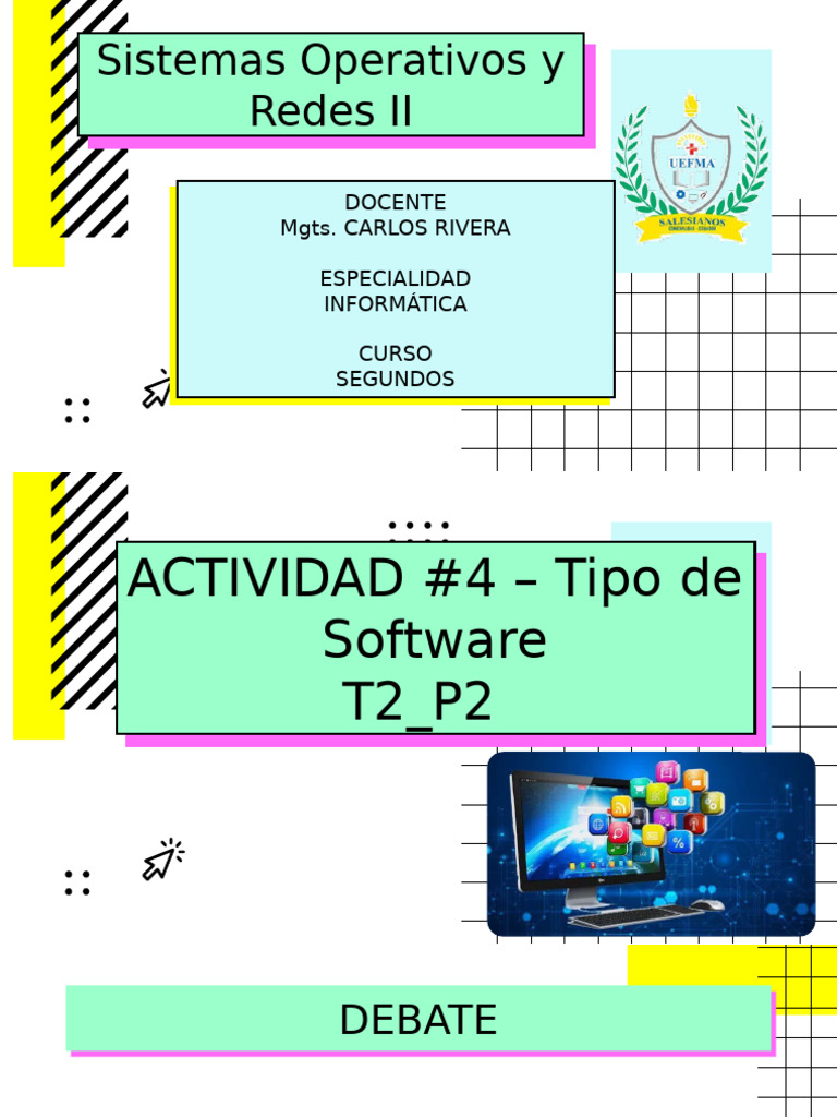 U3 - T2 - P2-Tipos de Software - Taller - SOyR2 - 2INF - A y BCarlos ...