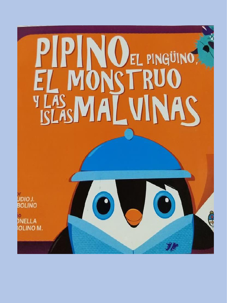 Pipino El Pinguino, El Monstruo y Las Islas Malvinas - PDF Versión 1 | PDF