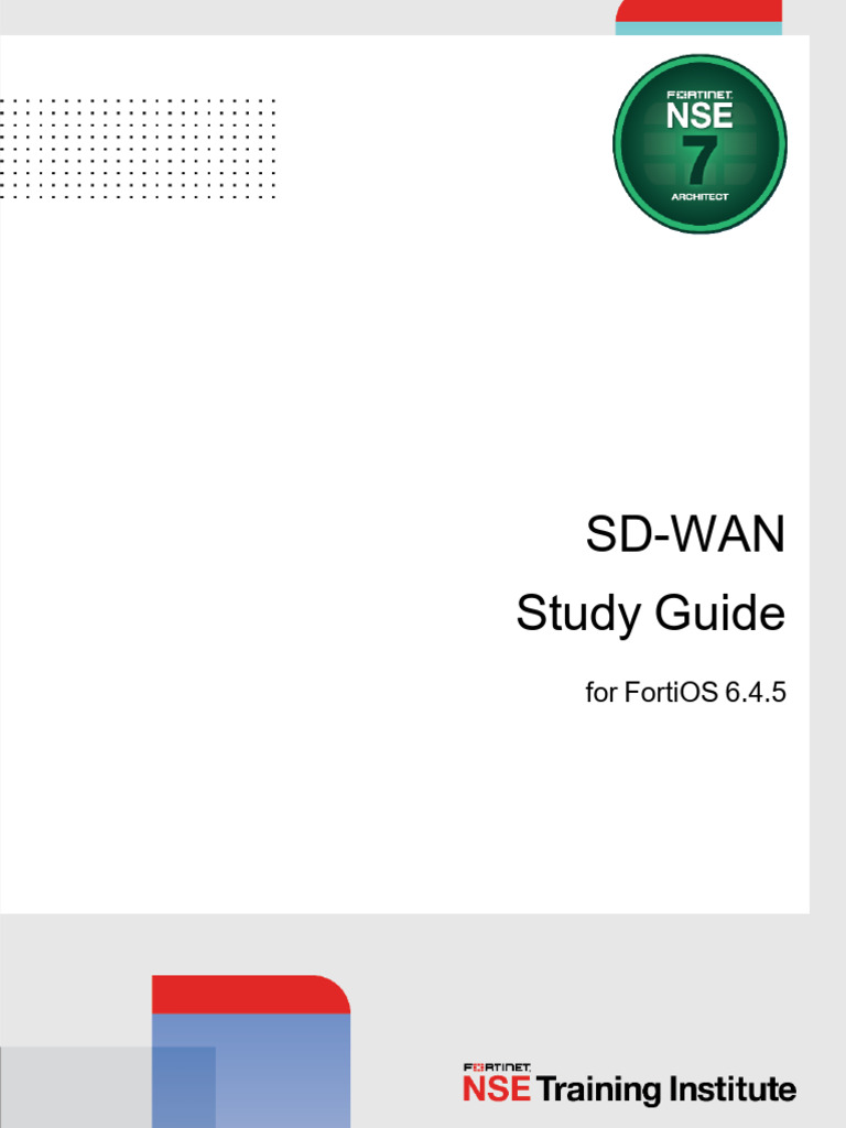 NSE7 - SD-WAN FortiOS 6.4.5 - Study Guide | PDF | Transmission Control ...