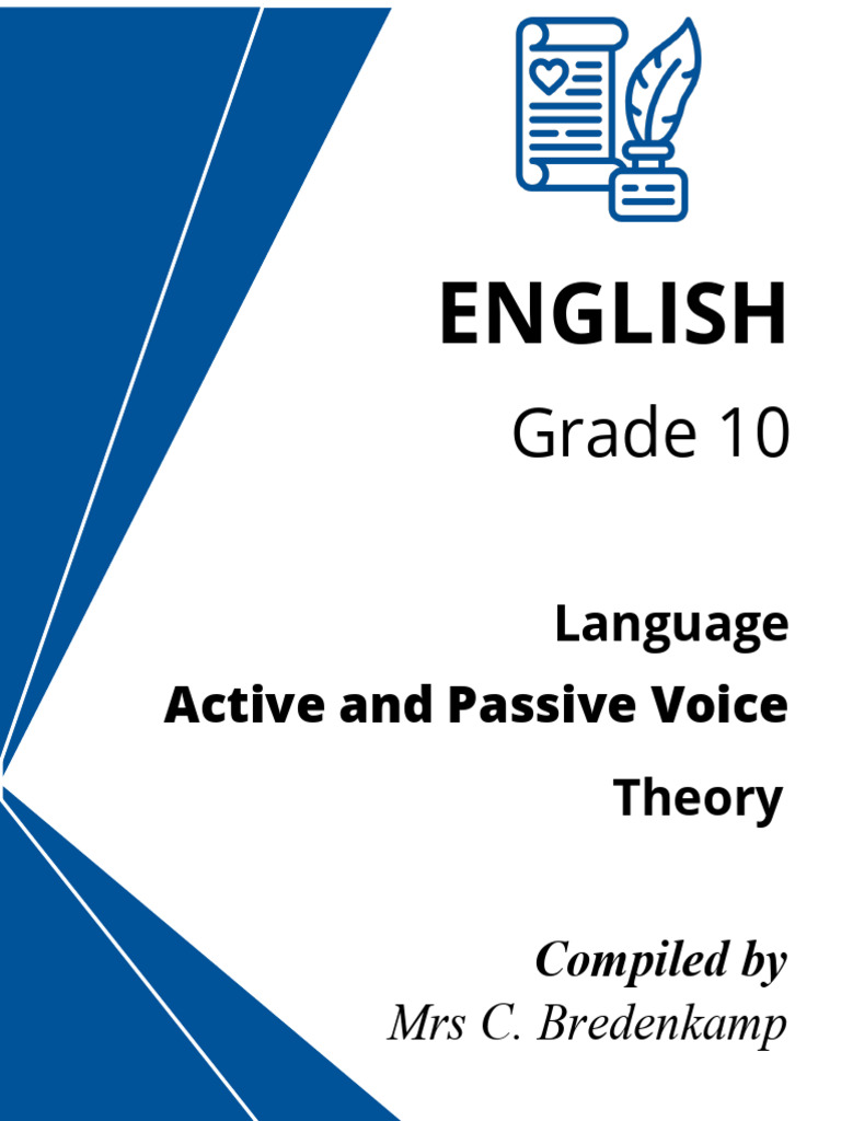 Gr10 Active Passive Voice Theory | PDF | Subject (Grammar) | Verb