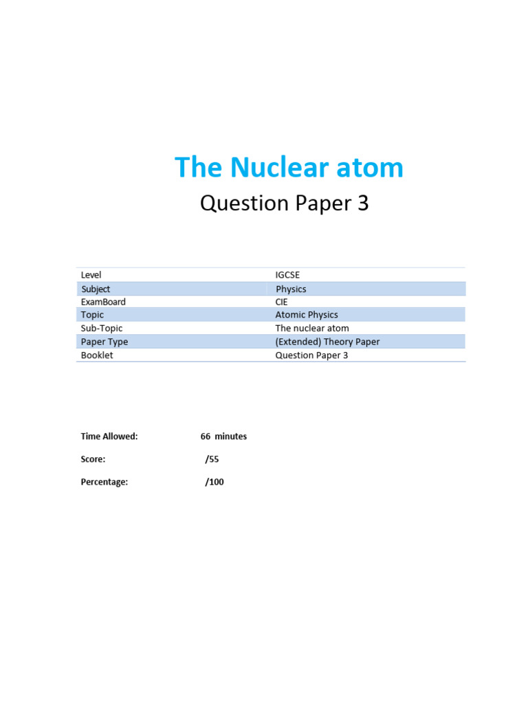 IGCSE Physics: Nuclear Atom Exam Paper | PDF | Atomic Nucleus ...