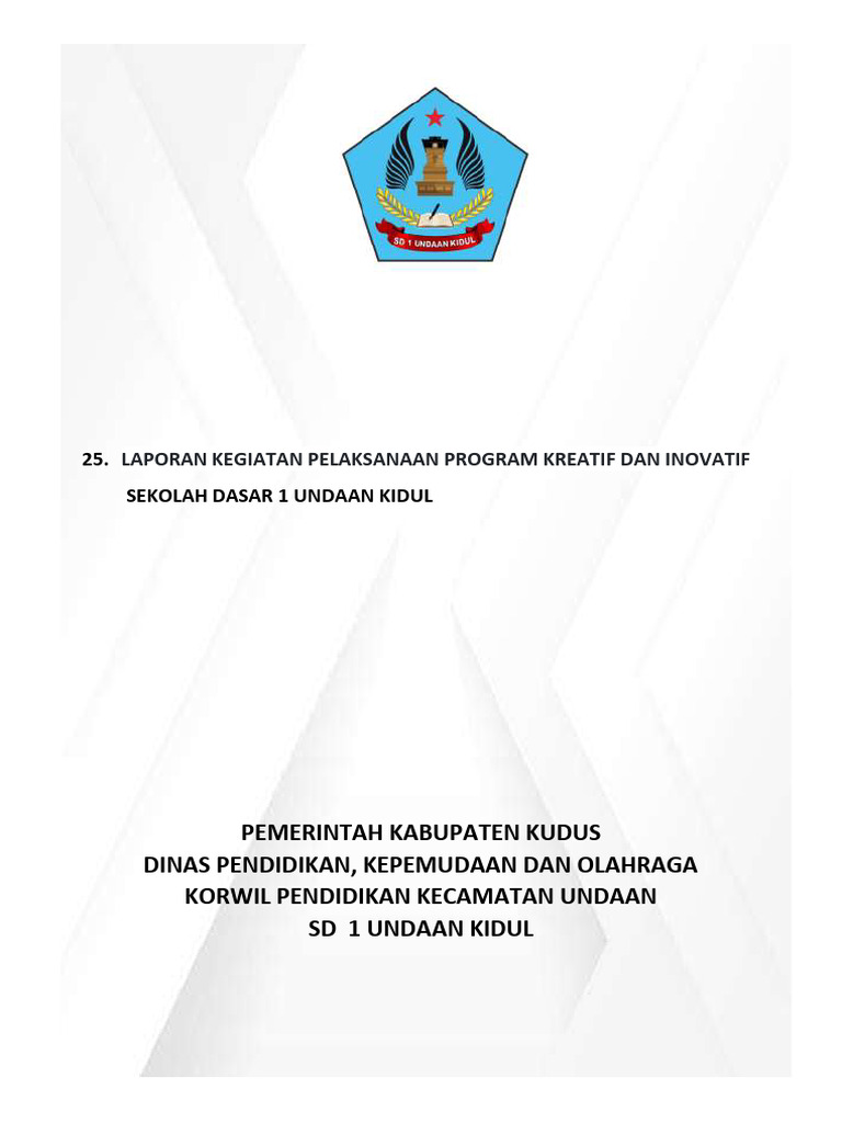 25-4 Laporan Kegiatan Pelaksanaan Program Kreatif Dan Inovatif | PDF