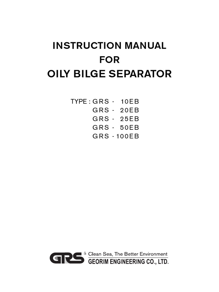 Oily Bilge Separator GRS-10EB Manual | PDF | Pump | Valve
