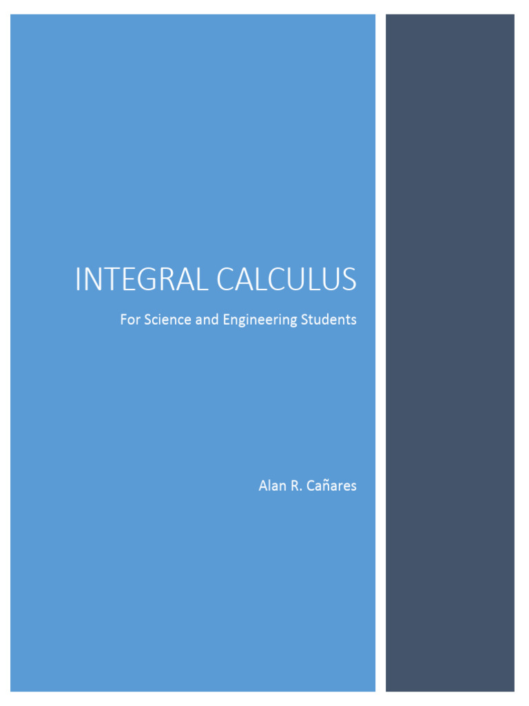 Integral Calculus For Science and Engineering Students 1 | PDF | Integral | Function (Mathematics)