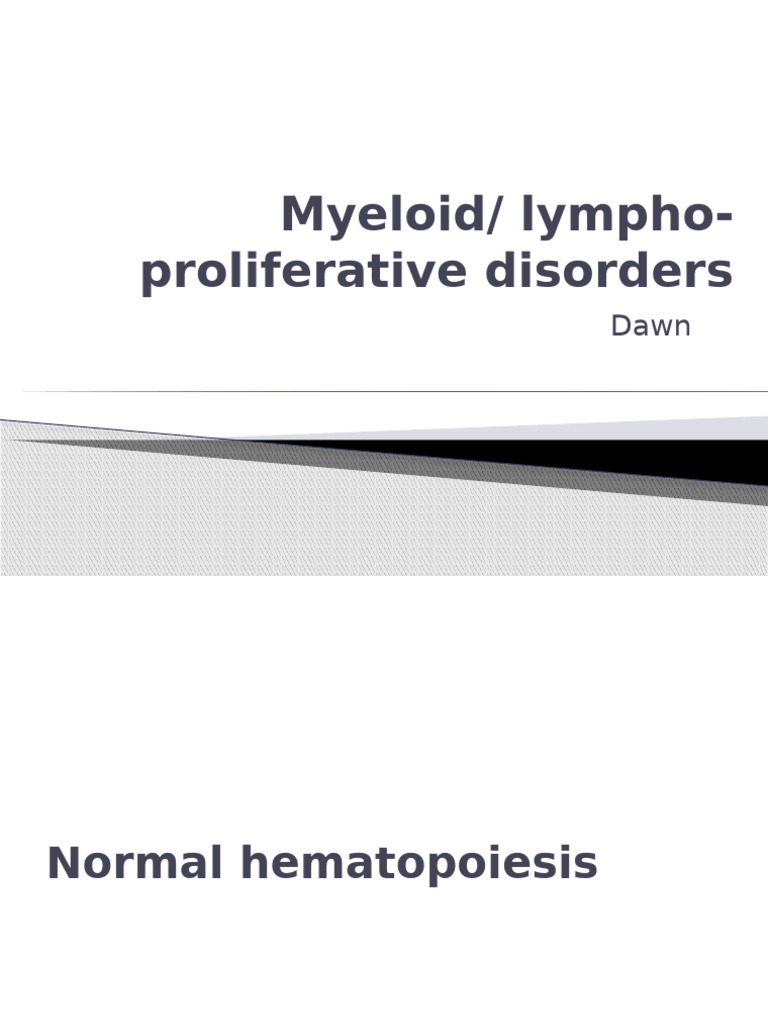 Myelo - Lymphoproliferative | PDF | Leukemia | Medical Specialties