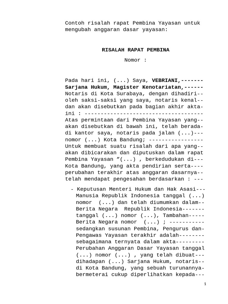 Contoh Risalah Rapat Pembina Yayasan Untuk Mengubah Anggaran Dasar Yayasan | PDF