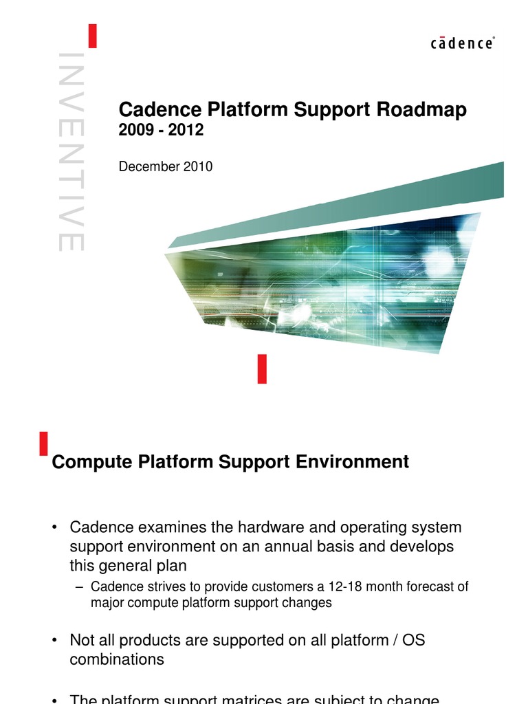 Cadence Platform Support Plan | PDF | 64 Bit Computing | Operating System