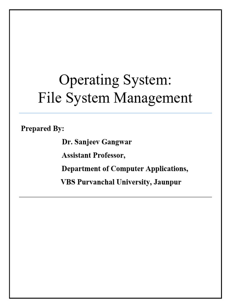 File-System-Management | PDF | Computer File | Operating System File-System-Management | PDF | Computer File | Operating System