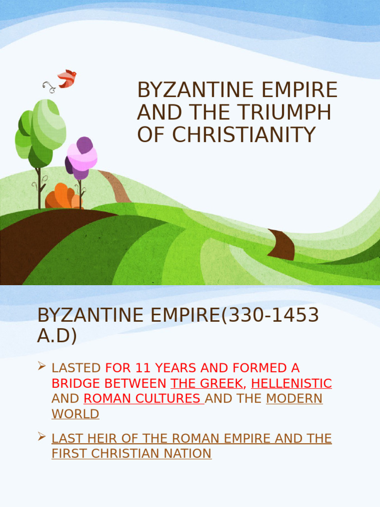 Byzantine Empire and The Triumph of Christianity | PDF | Constantine ...