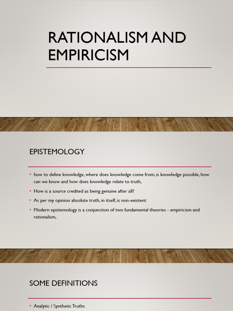 Rationalism and Empiricism | PDF | A Priori And A Posteriori | Rationalism