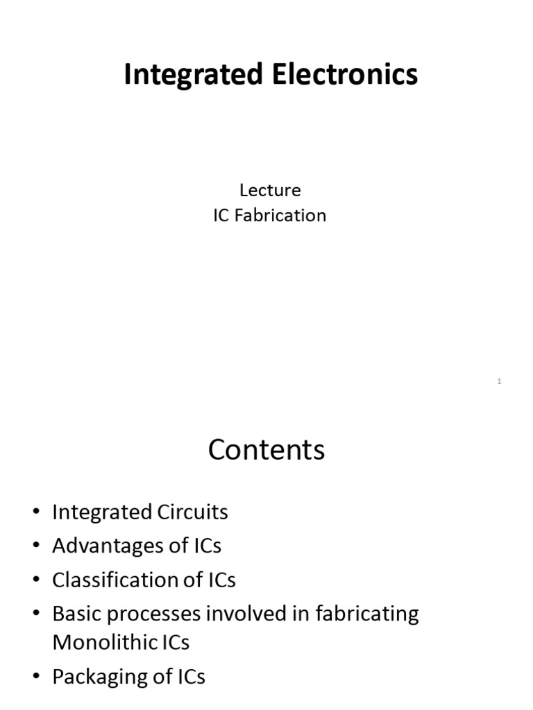 Lecture Ic Fabrication | PDF | Integrated Circuit | Epitaxy Lecture Ic Fabrication | PDF | Integrated Circuit | Epitaxy