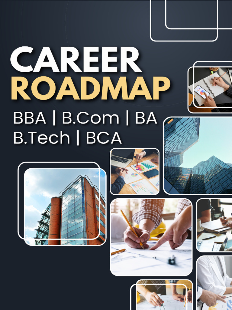 BBA B.com BA B.tech BCA Career Roadmap | PDF | Business Process ...