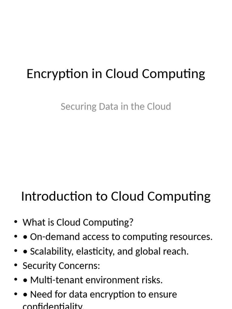 Cloud Encryption Presentation | PDF | Technology & Engineering