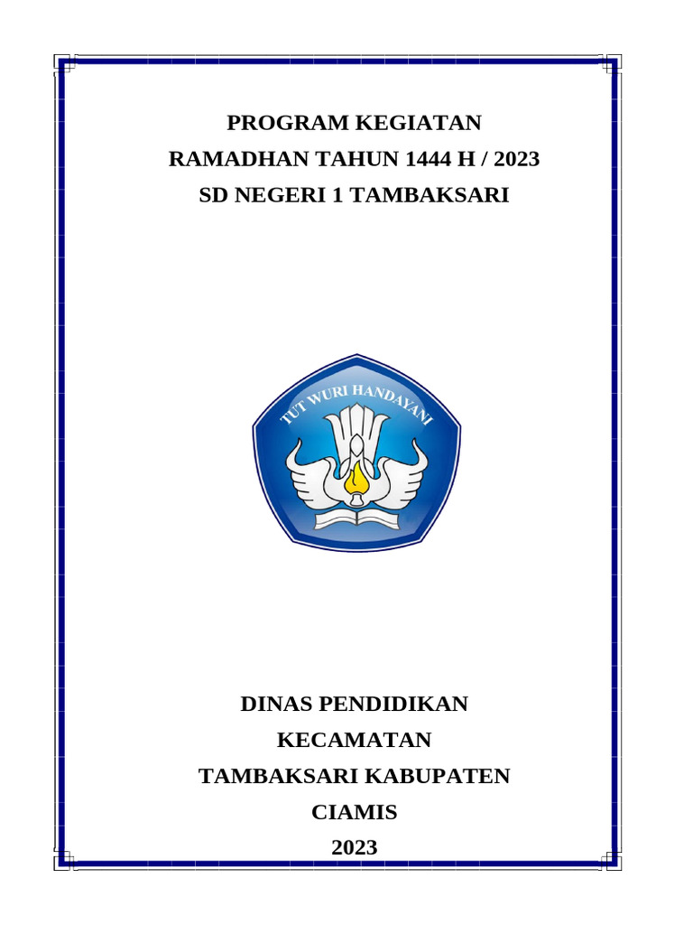 PROGRAM KEGIATAN RAMADHAN SDN 1 Tambaksari 2023 | PDF | Perjalanan ...