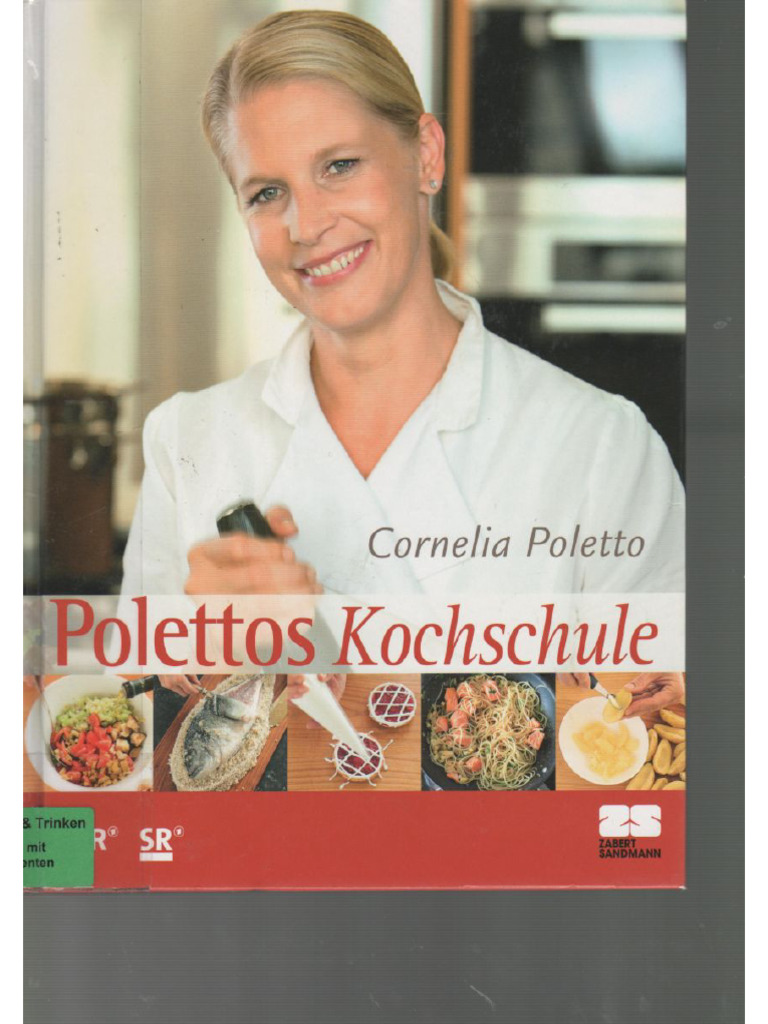 Cornelia Poletto - Polettos Kochschule (2008) | PDF