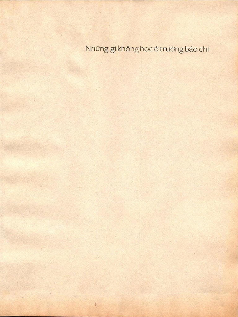 Nhung Gi Khong Hoc o Truong Bao Chi, Tran Cong Khanh_0001 | PDF