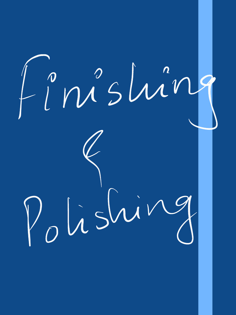 Finishing and Polishing | PDF