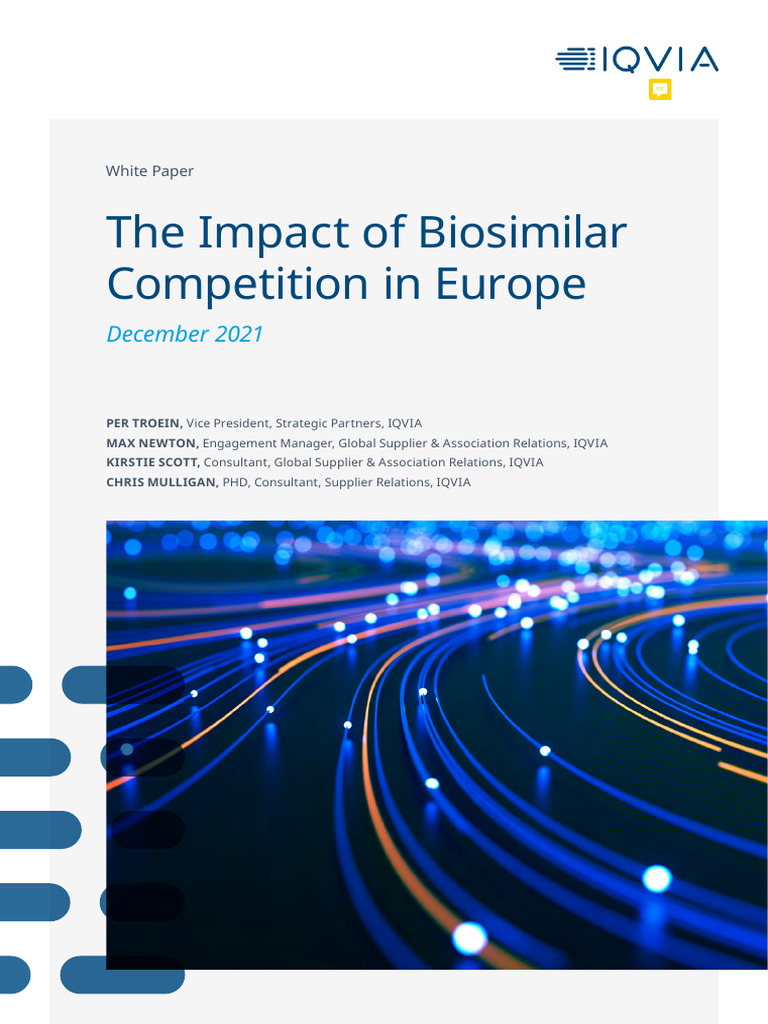 IQVIA, 2021 The Impact of Biosimilar Competition in Europe 2021 | PDF | Biopharmaceutical | Drugs