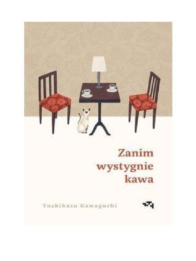 Zanim Wystygnie Kawa - Kawaguchi Toshikazu | PDF